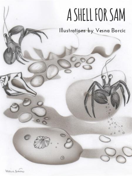 A SHELL FOR SAM - Illustrations by Vesna Borcic