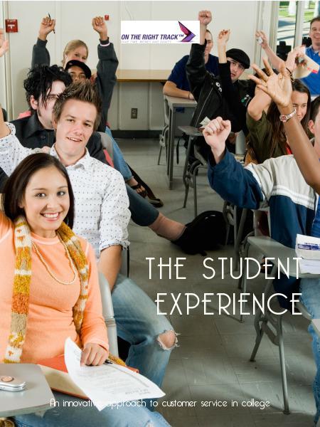 The Student Experience - An innovative approach to customer service in ...