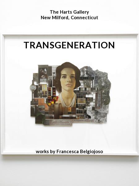 TRANSGENERATION - The Harts Gallery New Milford, Connecticut works by ...