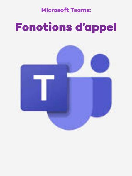 Fonctions d’appel - Microsoft Teams:
