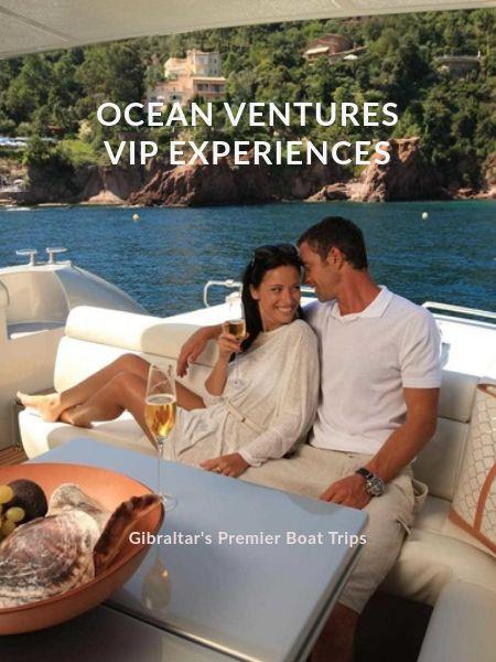 Ocean Ventures VIP Experiences - Gibraltar's Premier Boat Trips