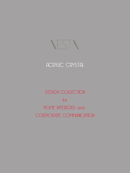 acrylic crystal - VESTA_The ITALIAN LEADER of ACRYLIC CRYSTAL DESIGN